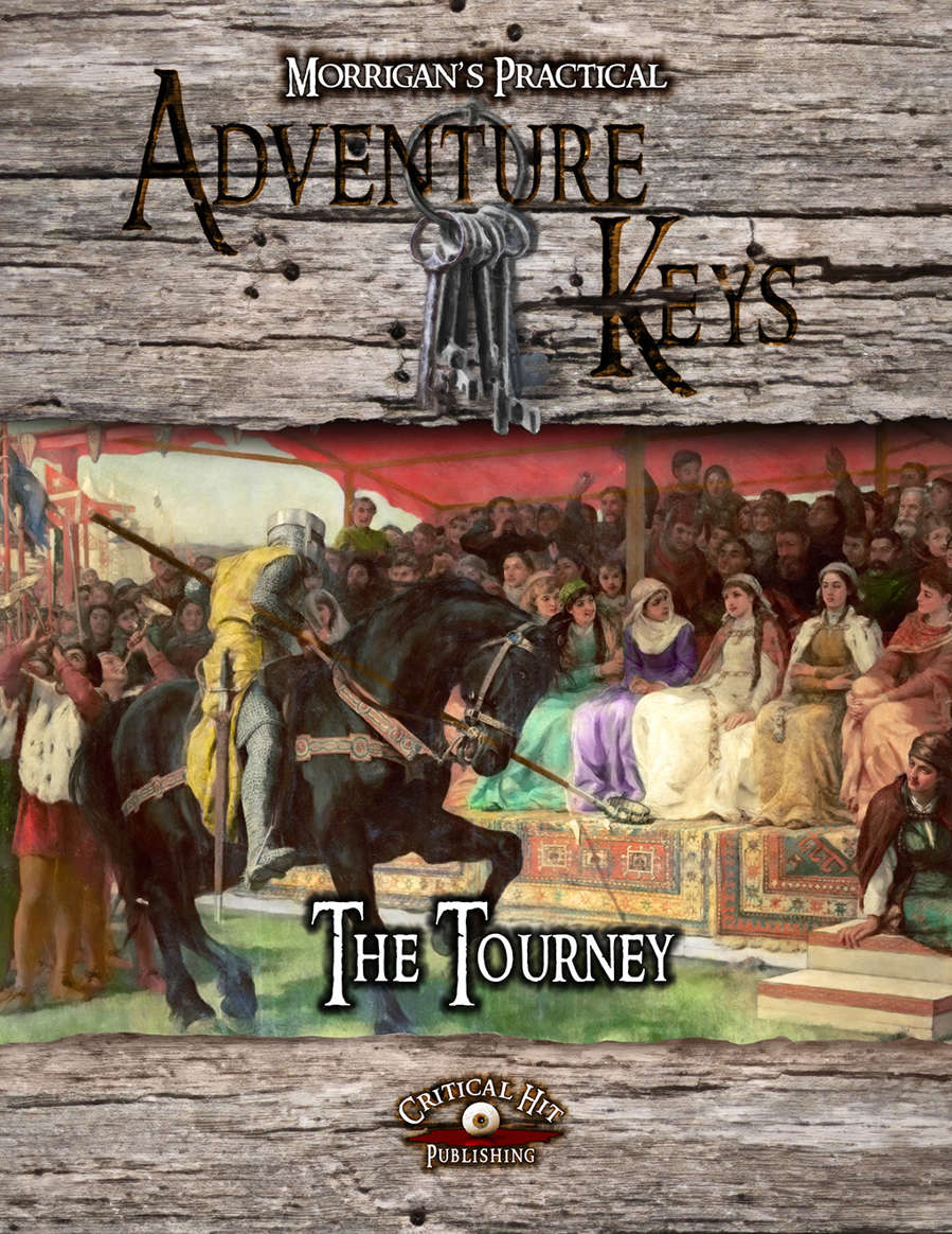 Adventure Keys: The Tourney - Critical Hit Publishing | DriveThruRPG