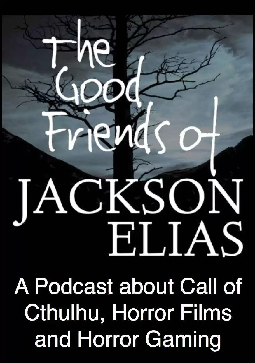The Good Friends of Jackson Elias, Podcast Episode 171: Mythos Tomes ...