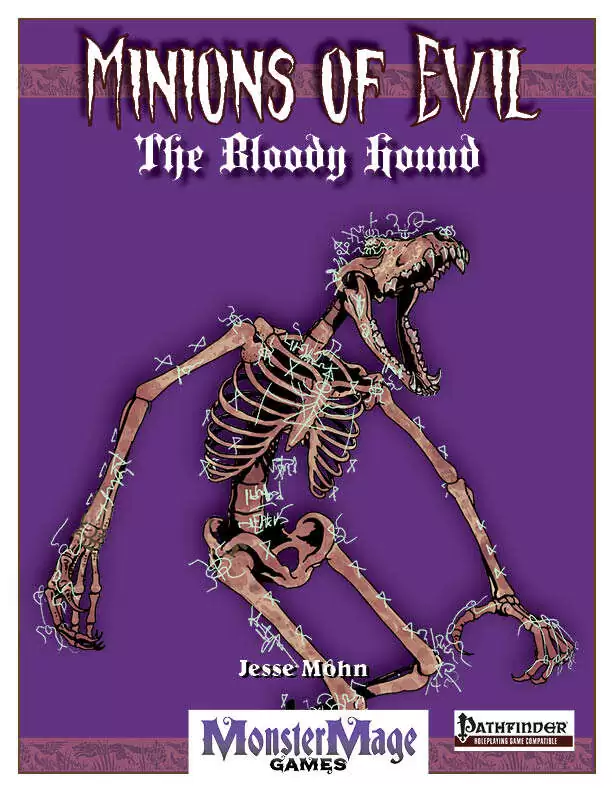 Minions of Evil: The Bloody Hound (Pathfinder 1E) - Monster Mage Games ...
