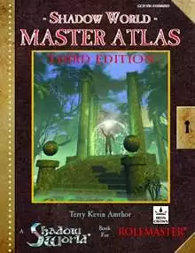 Shadow World Master Atlas (3rd Edition) - Iron Crown Enterprises ...