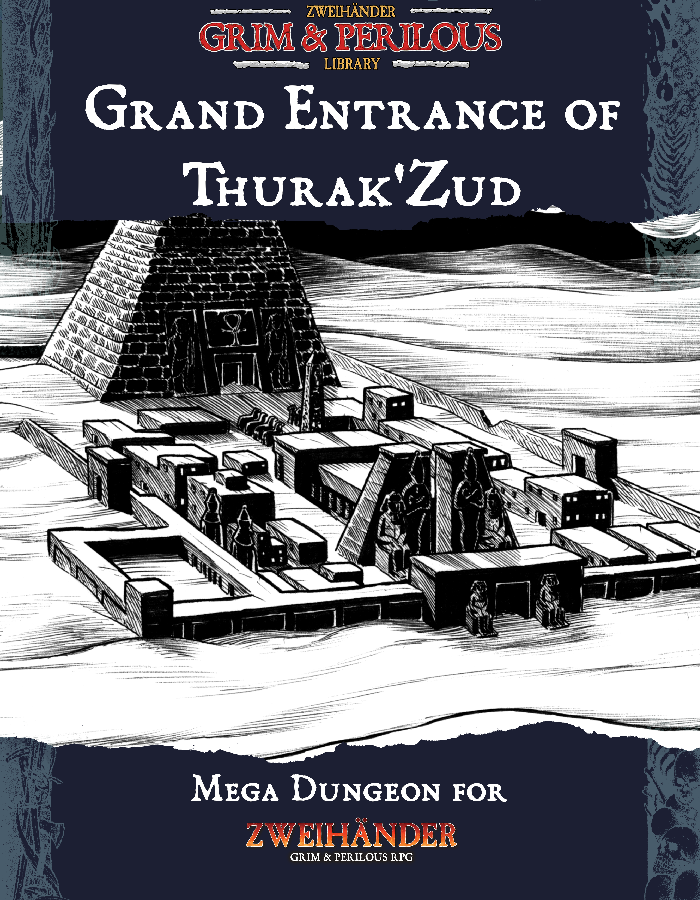 Grand Entrance of Thurak'Zud - A Megadungeon for Zweihander ...