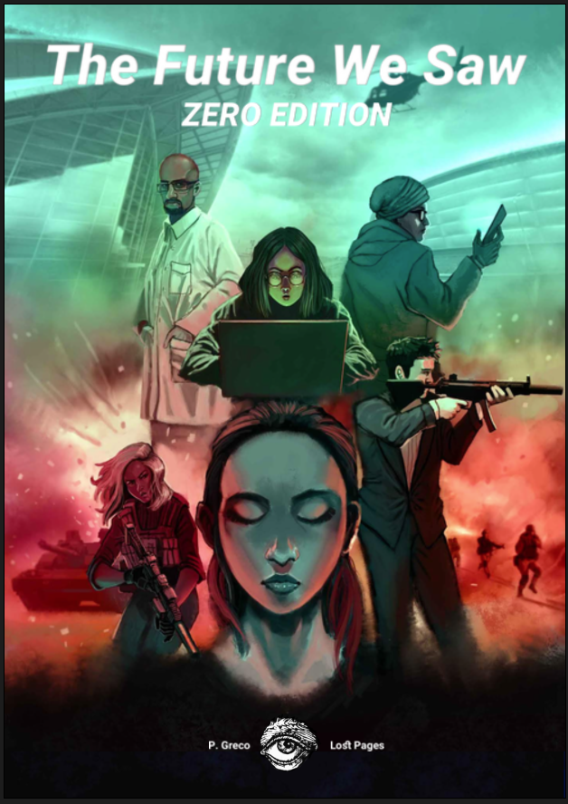 The Future We Saw - Lost Pages | DriveThruRPG