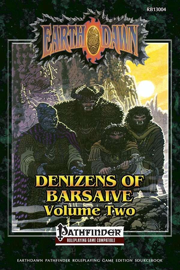 Denizens of Barsaive Volume Two (Pathfinder RPG Edition) - FASA ...