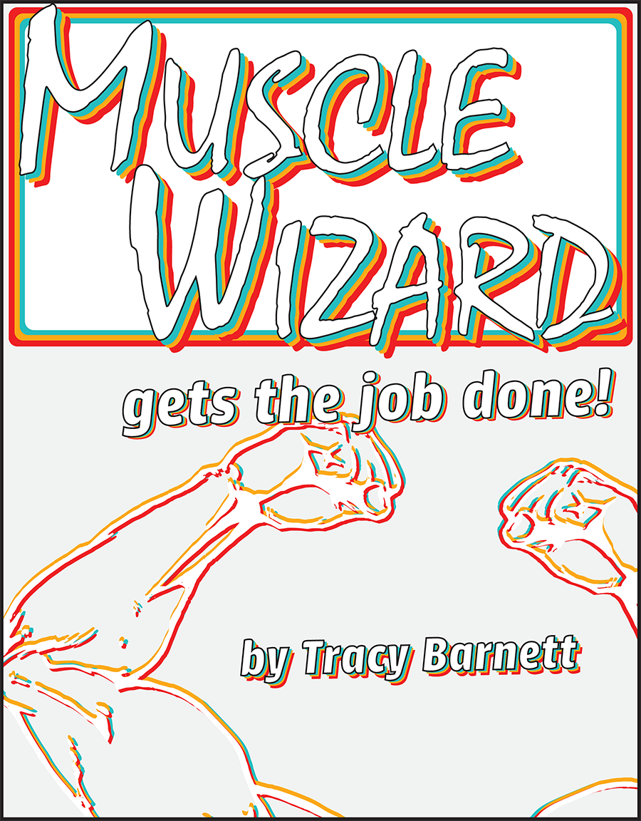 Muscle Wizard Gets the Job Done! - TheOtherDev Productions | DriveThruRPG