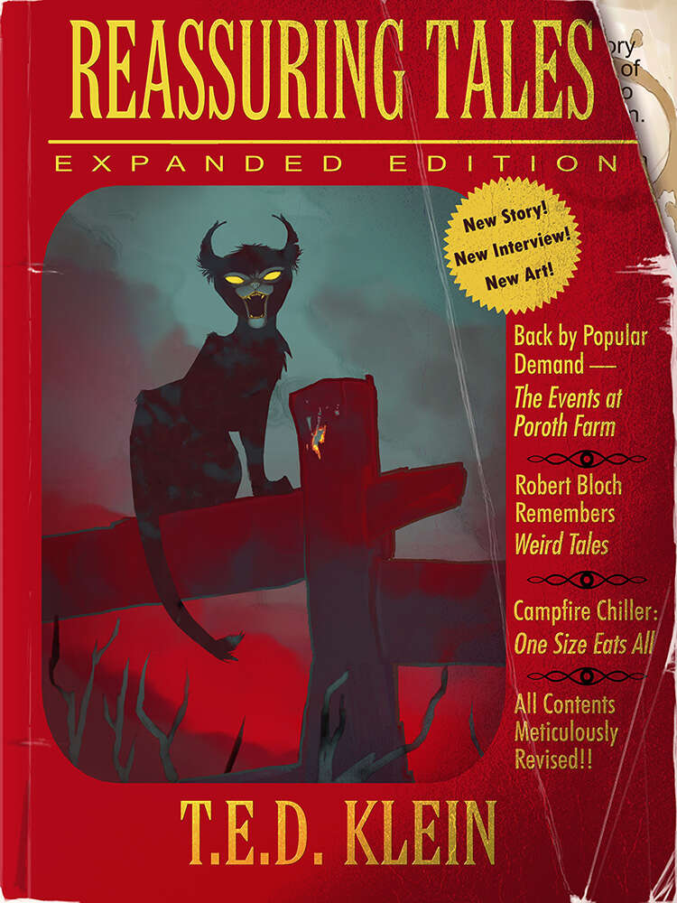 Reassuring Tales: The Weird Fiction of T.E.D. Klein - Stasheff Literary ...