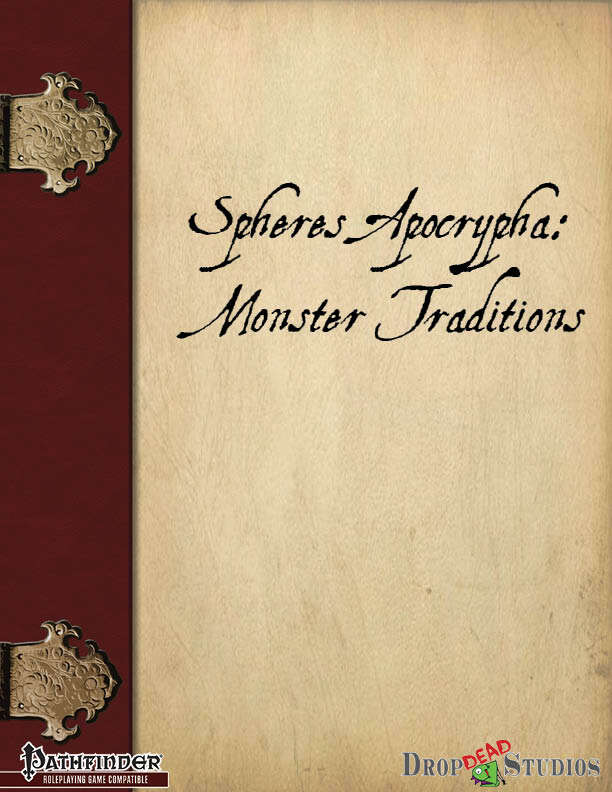 Spheres Apocrypha: Monster Traditions - Drop Dead Studios | DriveThruRPG