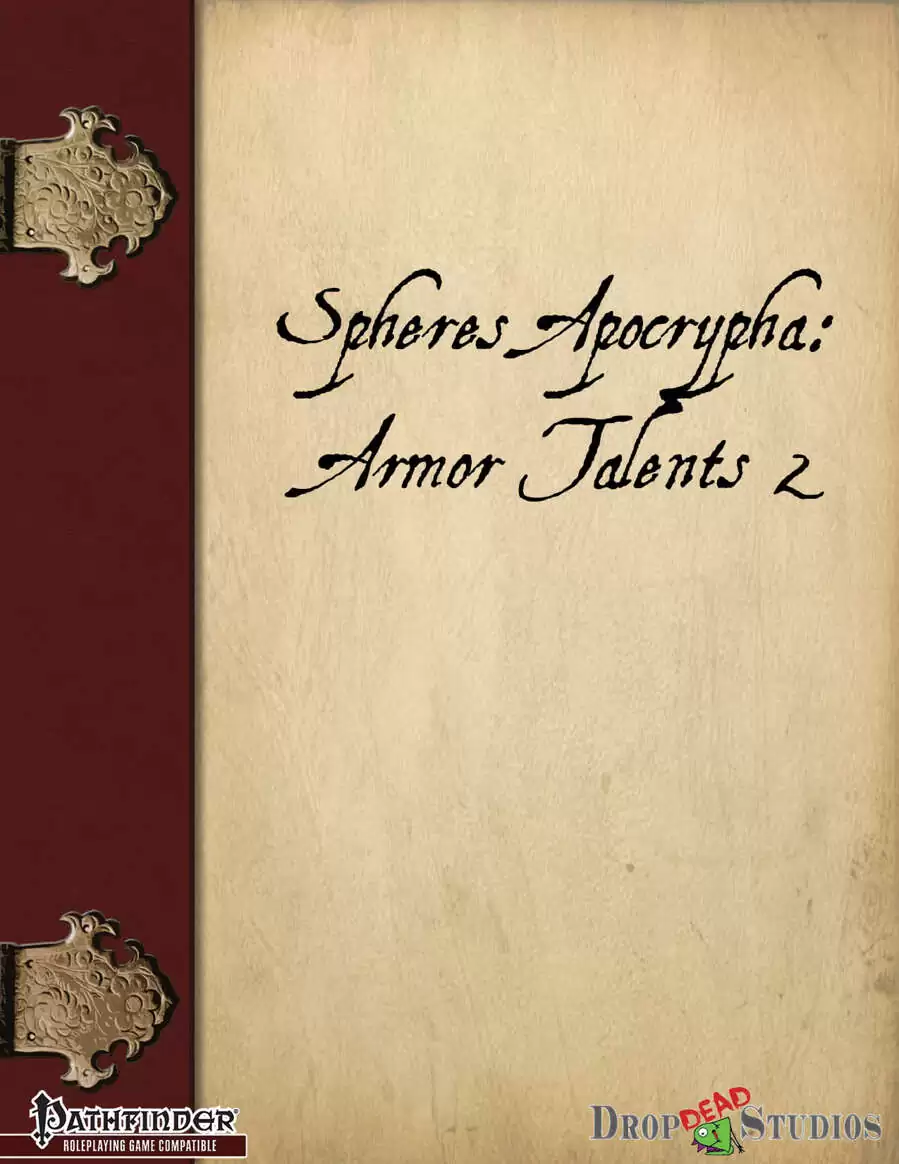 Spheres Apocrypha: Armor Talents 2 - Drop Dead Studios | DriveThruRPG