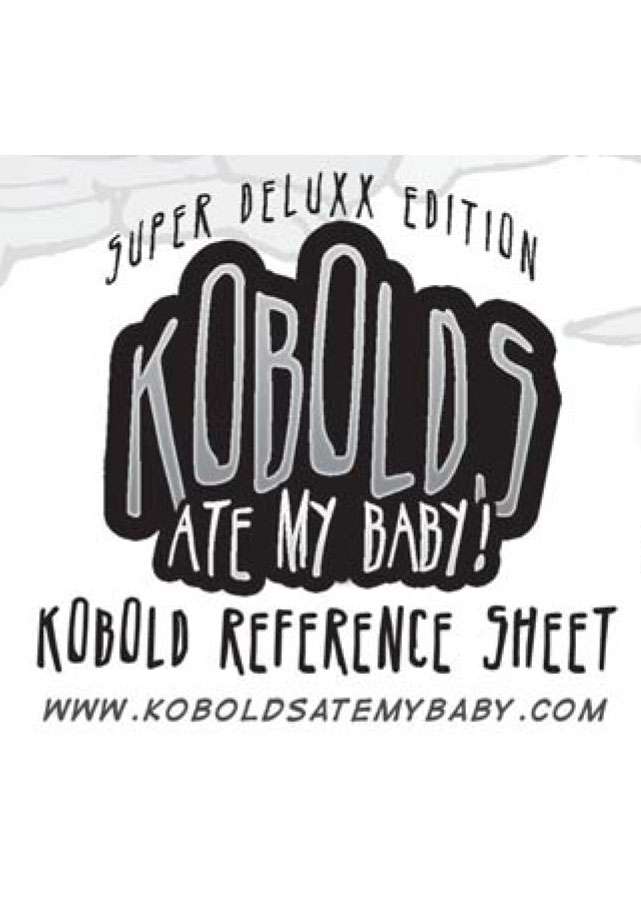 Kobolds Ate My Baby! Reference Sheet - 9th Level Games | KOBOLDS ...