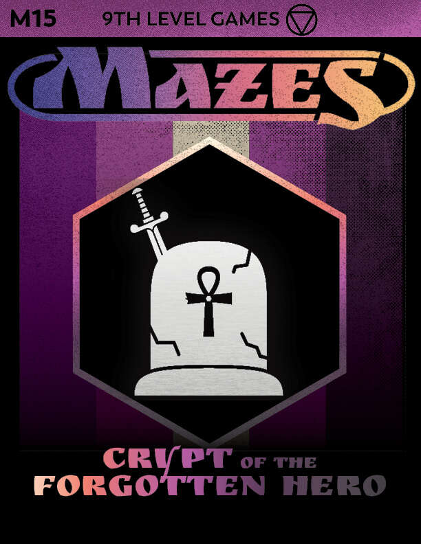 Mazes Fantasy Roleplaying Module 15: Crypt of the Forgotten Hero - 9th ...