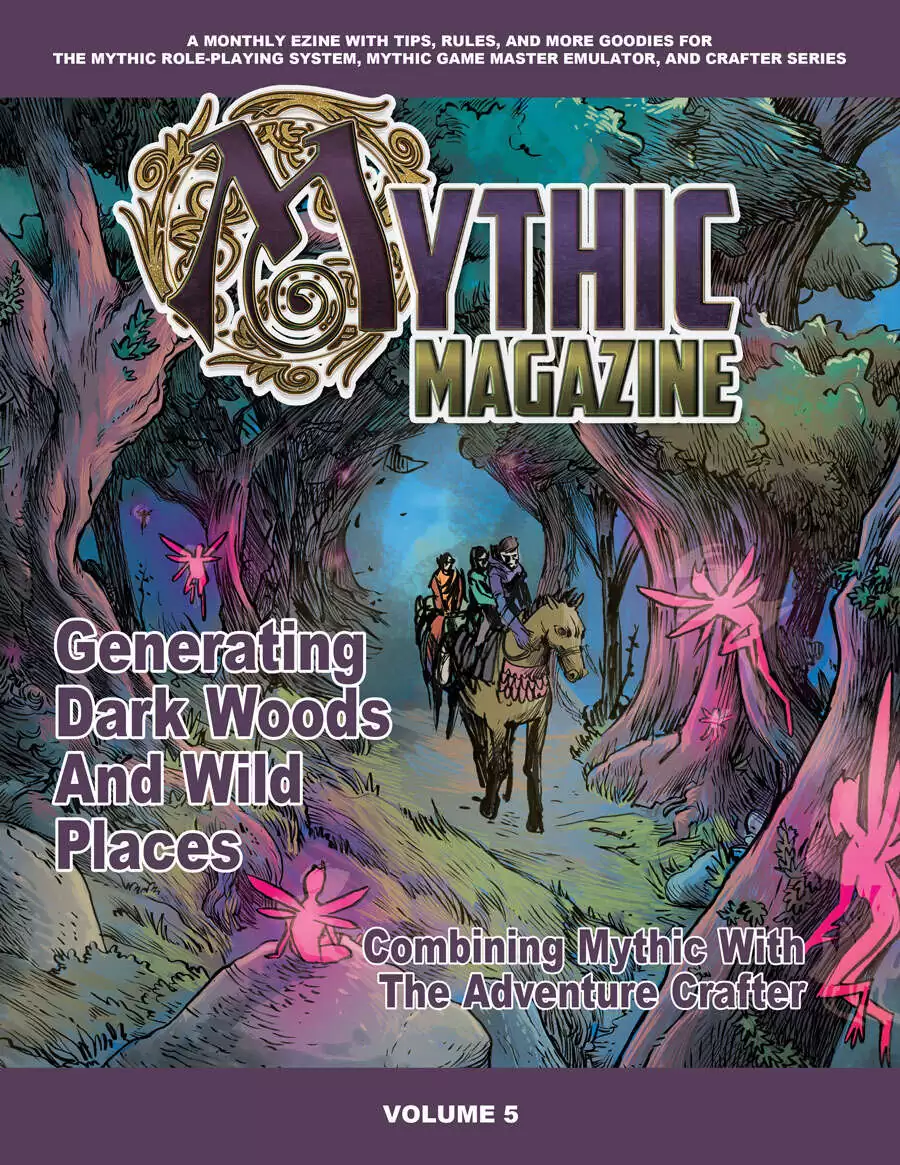 Mythic Magazine Volume 5 - Word Mill Games | Mythic Magazine | DriveThruRPG