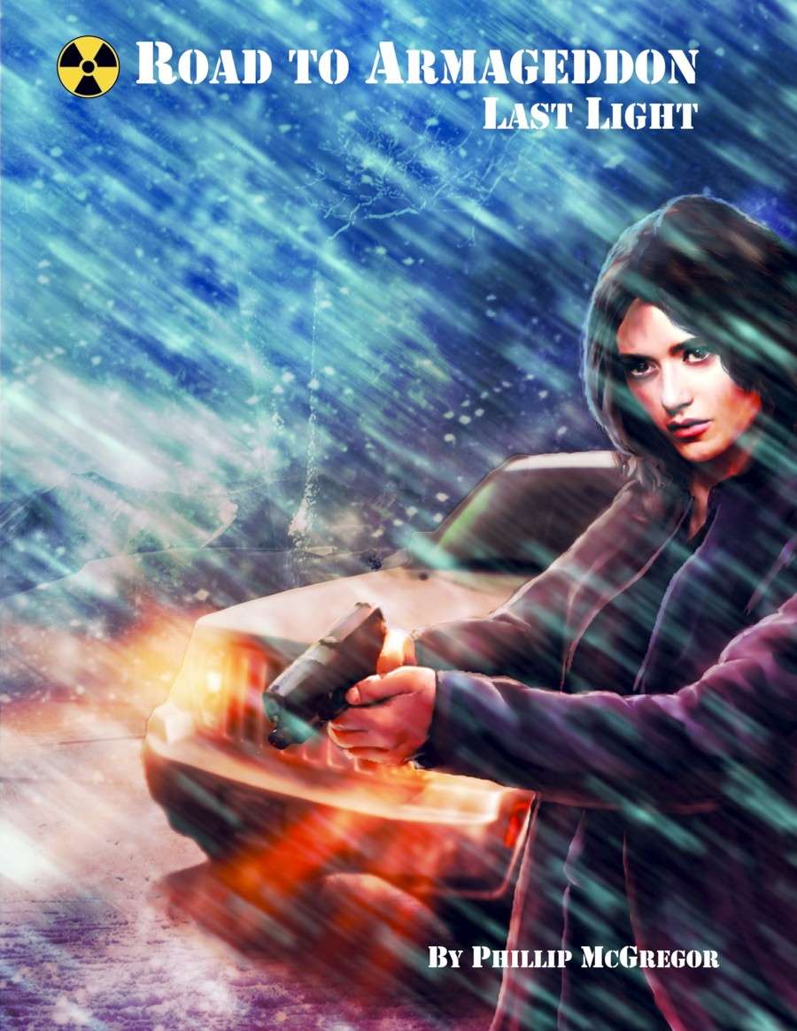 Road to Armageddon: Last Light - Phalanx Games Design | Road to Armageddon | DriveThruRPG