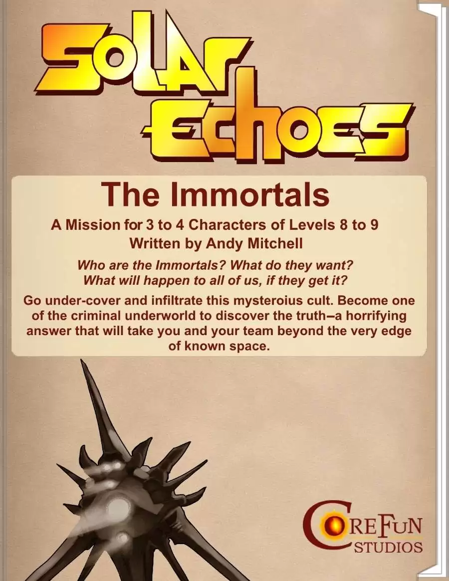 Solar Echoes Mission: The Immortals - Corefun Studios, LLC | DriveThruRPG