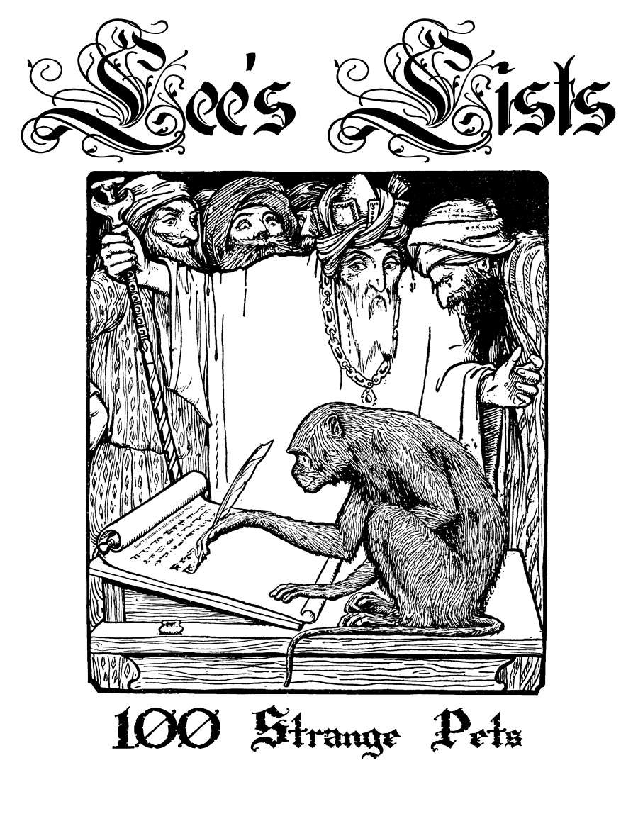 100 Strange Pets - Lee's Lists | Lee's Lists | Top 100 | DriveThruRPG
