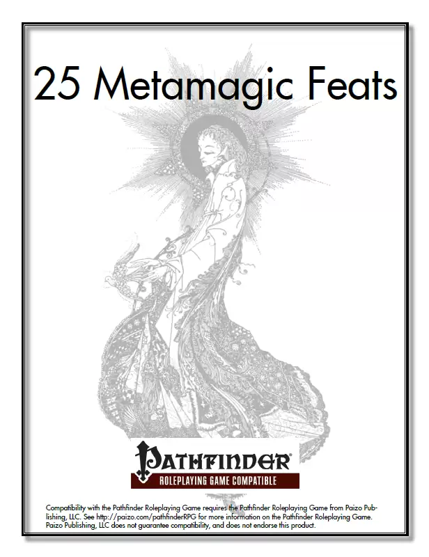 25 Metamagic Feats [PFRPG] - Lee's Lists | Lee's Lists | Pathfinder ...
