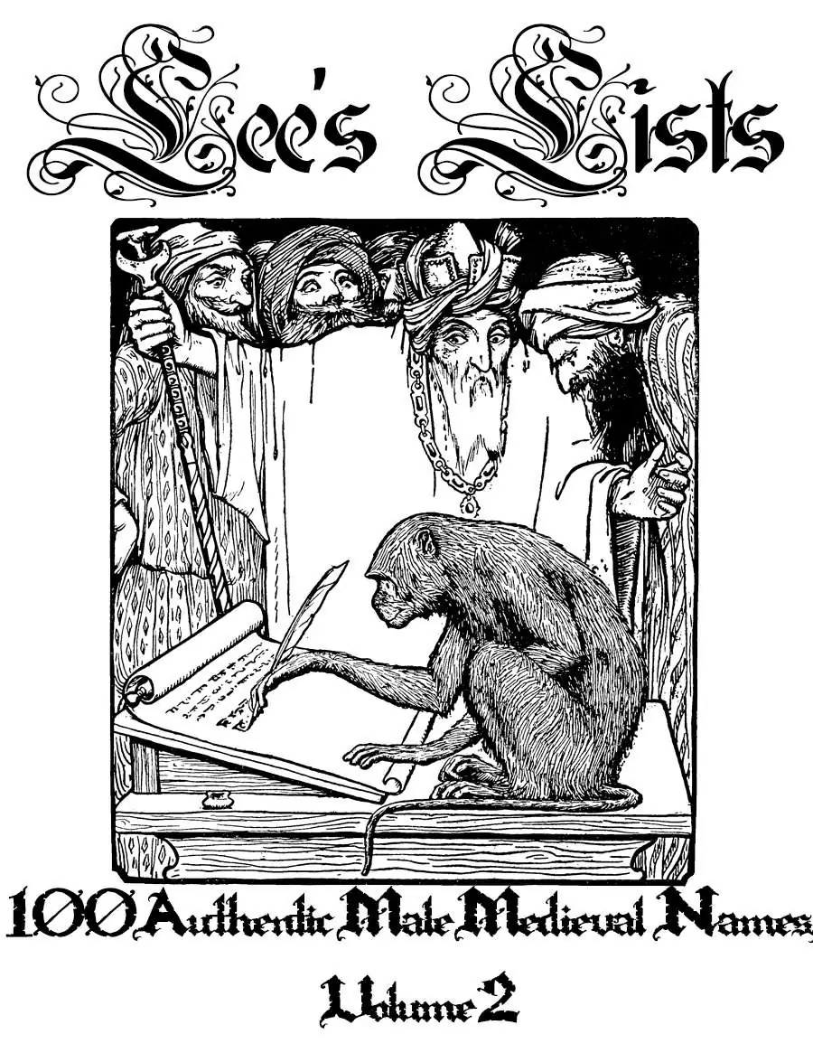 100 Authentic Male Medieval Names, Volume 2 - Lee's Lists | Lee's Lists ...