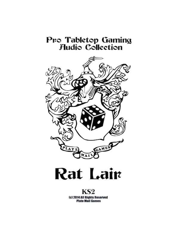 Pro RPG Audio: Rat Lair - Plate Mail Games | Fantasy | DriveThruRPG