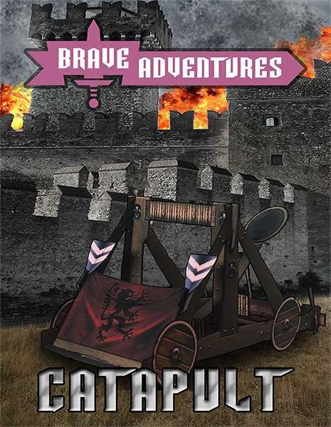 Brave Adventures Catapult - Brave Adventures | Siege Weapons | DriveThruRPG
