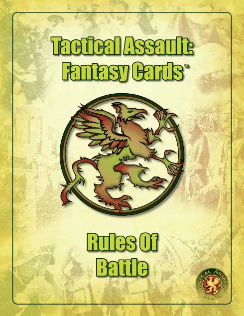 Tactical Assault: Fantasy Cards™ Core Rules - Tactical Assault Games ...