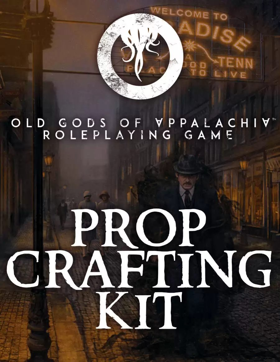 Old Gods of Appalachia Prop-Crafting Kit - Monte Cook Games | Old Gods ...