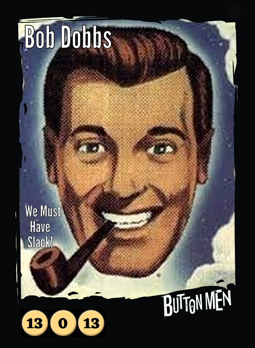 Bob Dobbs - Custom Card - Greater Than Games, LLC | DriveThruRPG