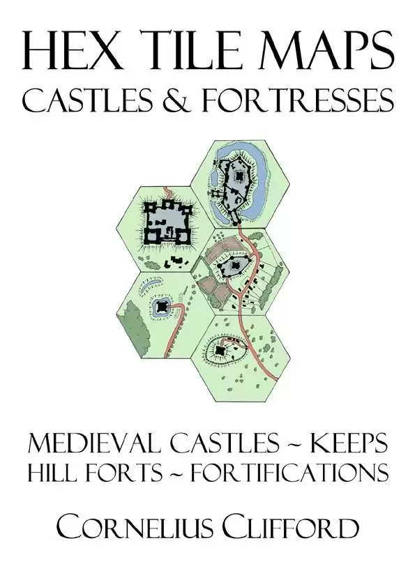 Hex Tile Maps - Castles and Fortresses Pack - Dreamworlds | DriveThruRPG