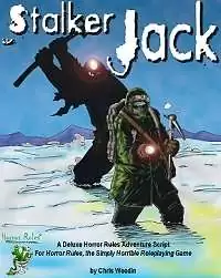 Stalker Jack: Horror Rules Deluxe Script #1 - Crucifiction Games ...