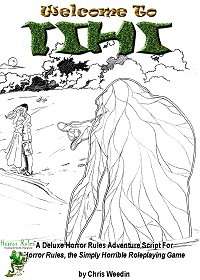 Welcome To Tihi: Horror Rules Deluxe Script #3 - Crucifiction Games ...