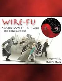 Wire-Fu - Daniel Bayn | DriveThruRPG
