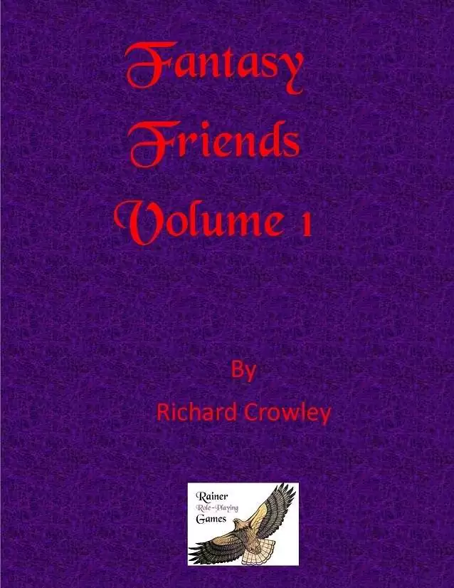 Fantasy Friends Volume 1 - Rainer Games | DriveThruRPG