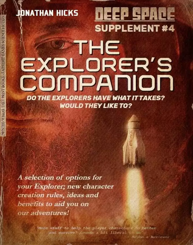 DEEP SPACE SUPPLEMENT #4 - THE EXPLORER'S COMPANION - Farsight Games ...