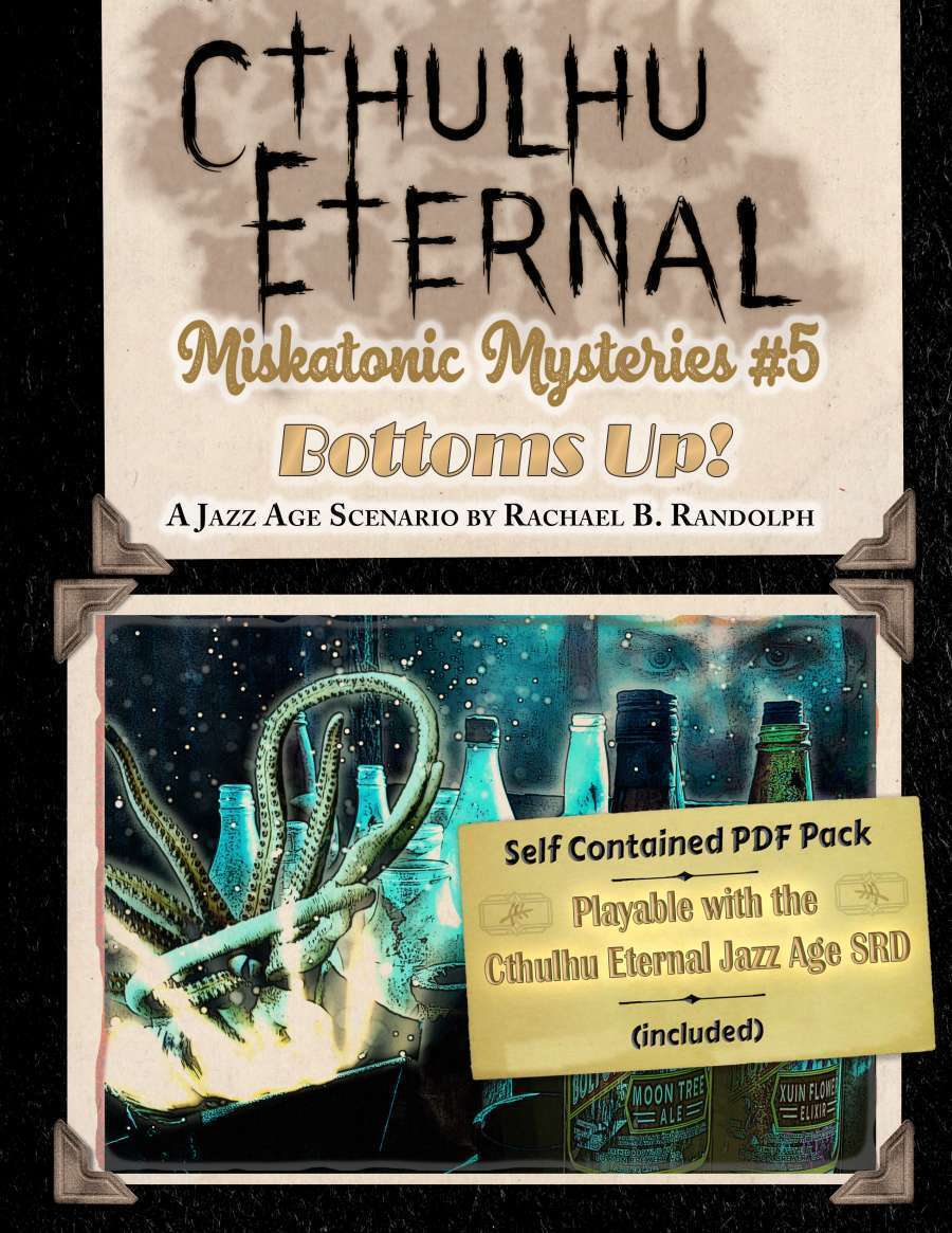 Bottoms Up! [Cthulhu Eternal Jazz Age] - Cthulhu Reborn | DriveThruRPG