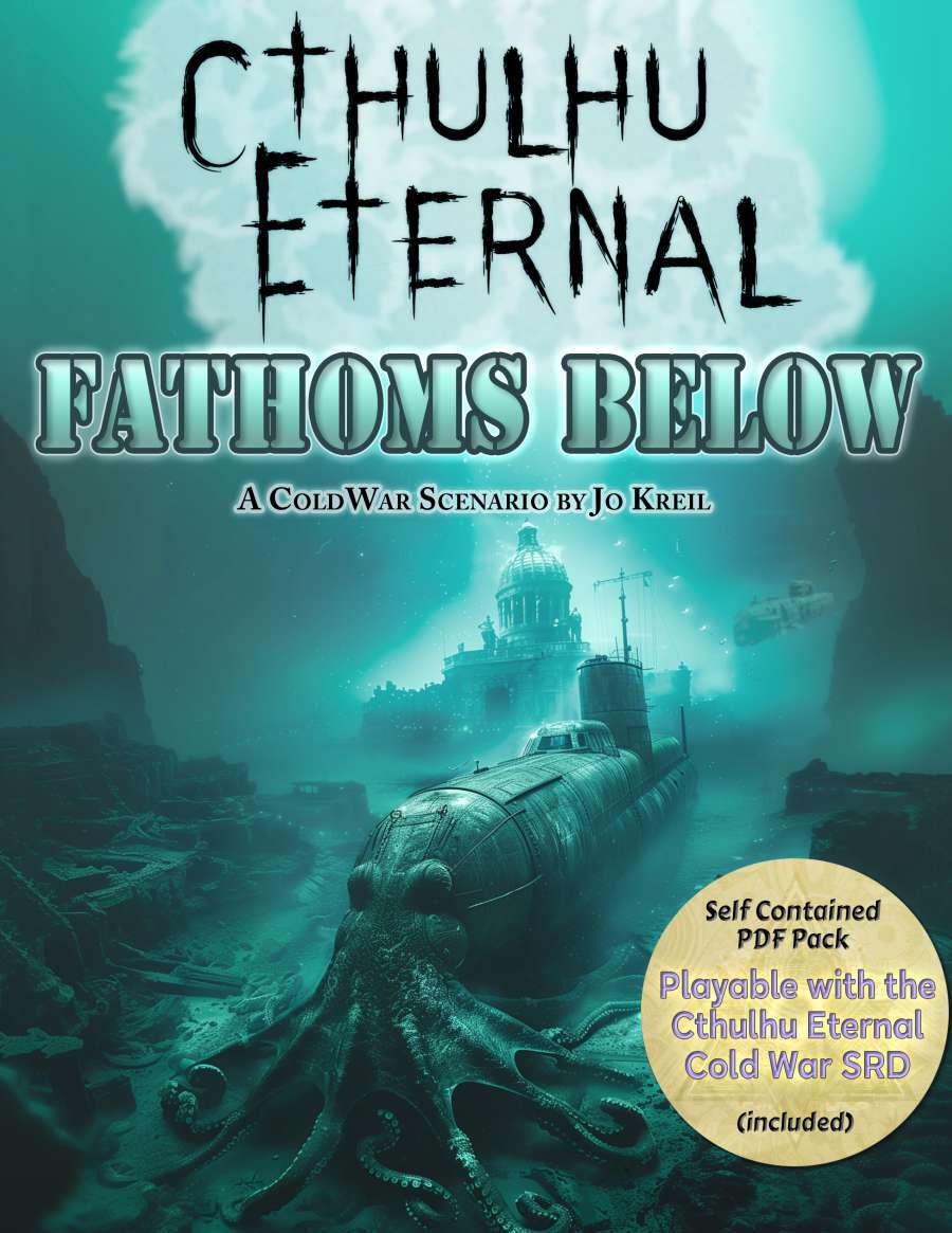 Fathoms Below (Cthulhu Eternal 1960s Cold War) - Cthulhu Reborn ...