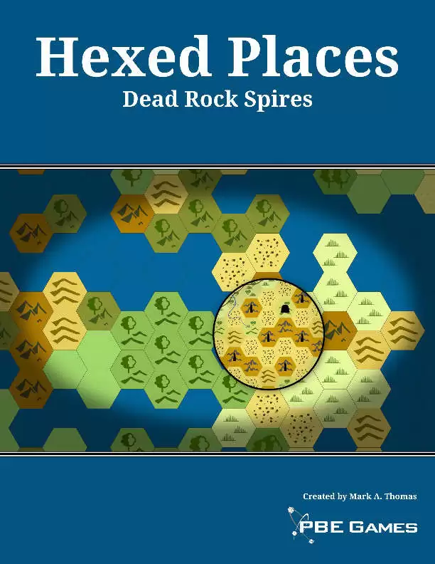 Hexed Places - Dead Rock Spires - PBE Games | Hexed Places | DriveThruRPG