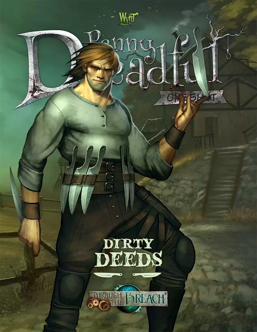 Through the Breach RPG - Penny Dreadful One Shot - Dirty Deeds - Wyrd Miniatures | Through the ...