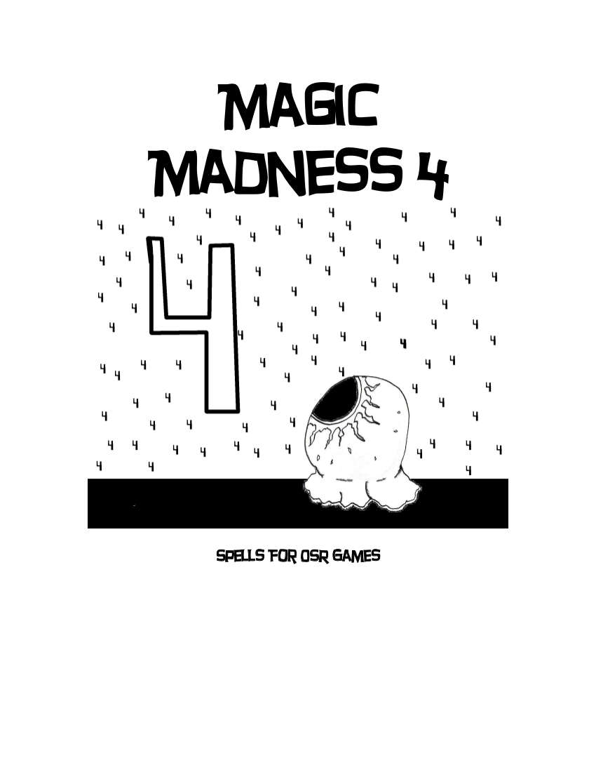 Magic Madness 4: Spells For OSR Games - Unbalanced Dice Games ...