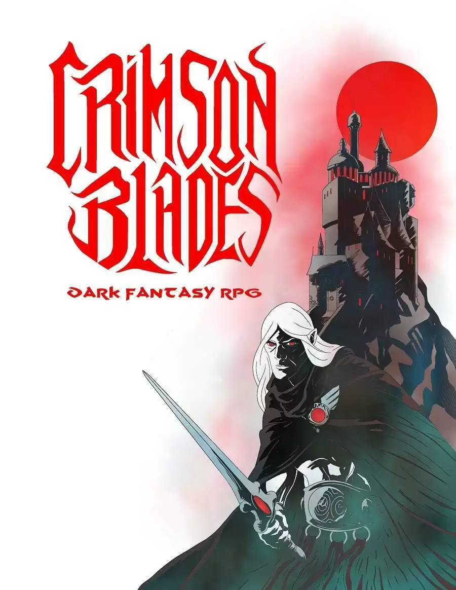 Crimson Blades 2: Dark Fantasy RPG - Beyond Belief Games | DriveThruRPG