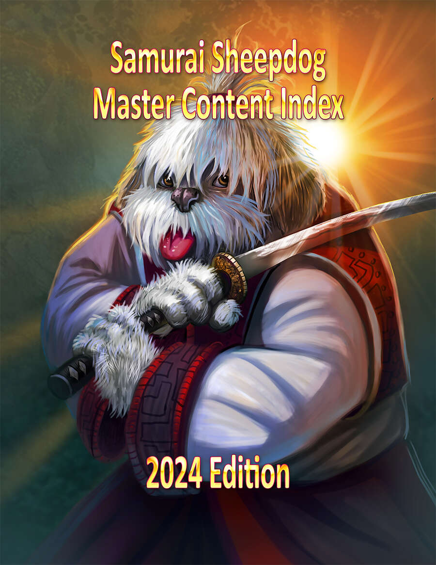Samurai Sheepdog Master Content Index 2024 Edition - Samurai Sheepdog | DriveThruRPG