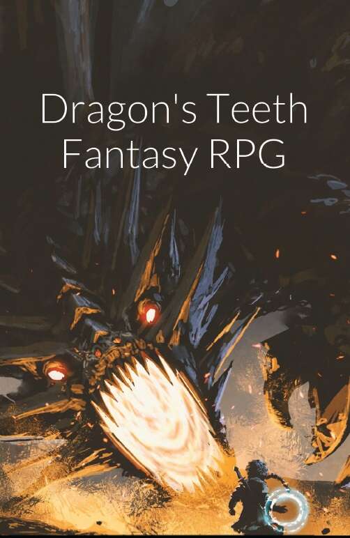Dragon's Teeth Fantasy Micro-RPG - Youngdale Productions | DriveThruRPG
