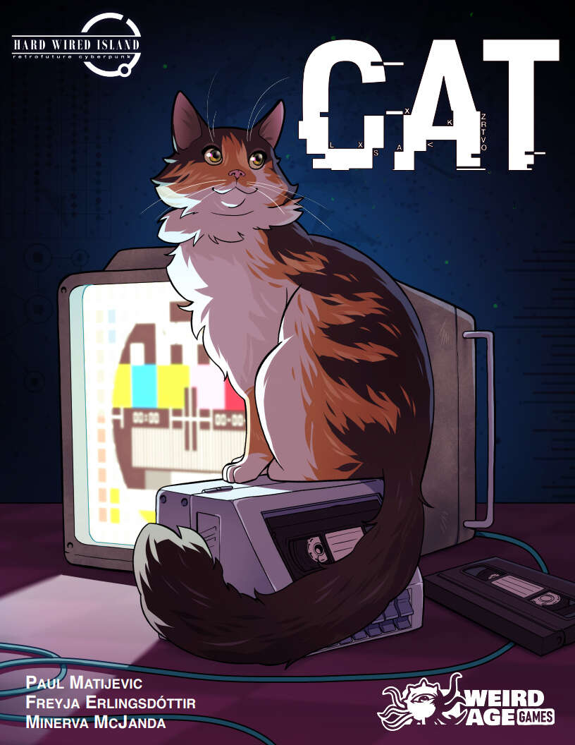 The Cat: A Hard Wired Island Occupation - Weird Age Games | DriveThruRPG