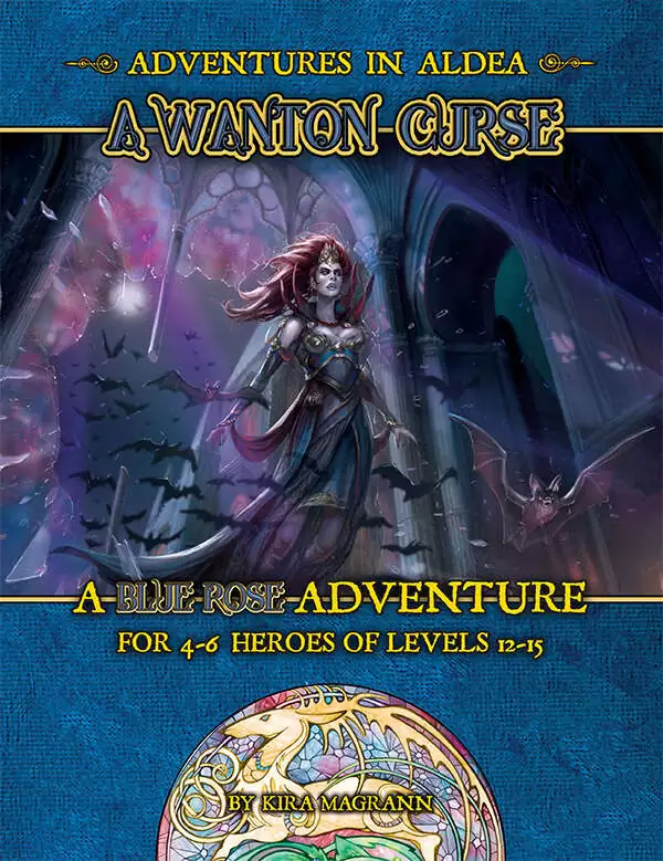 Adventures in Aldea: A Wanton Curse - Green Ronin Publishing | Blue ...