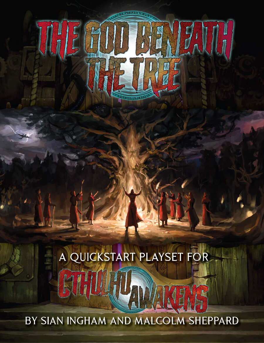 The God Beneath the Tree: A Quickstart Playset for Cthulhu Awakens (POD ...