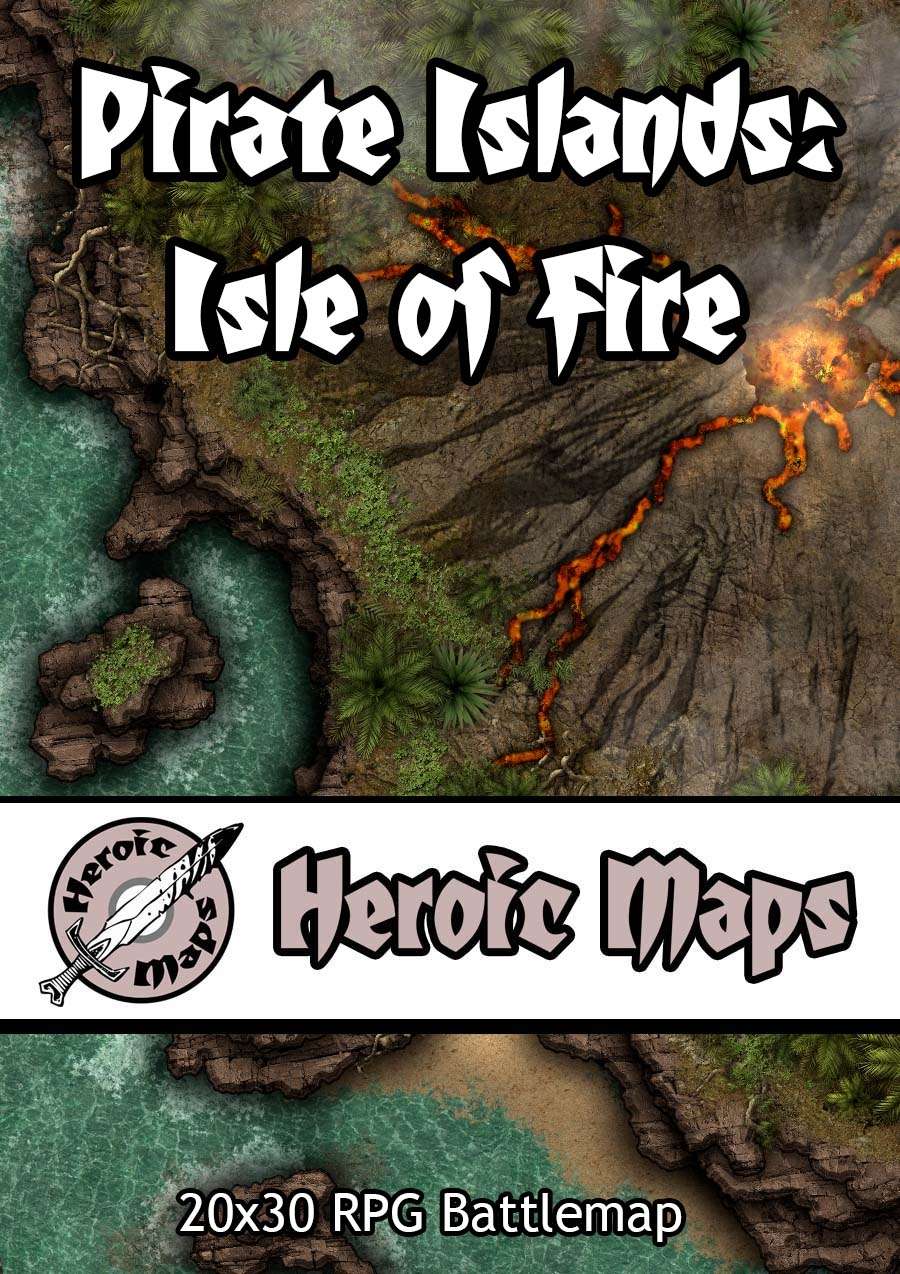 Heroic Maps - Pirate Islands: Isle of Fire - Heroic Maps | Wilderness ...