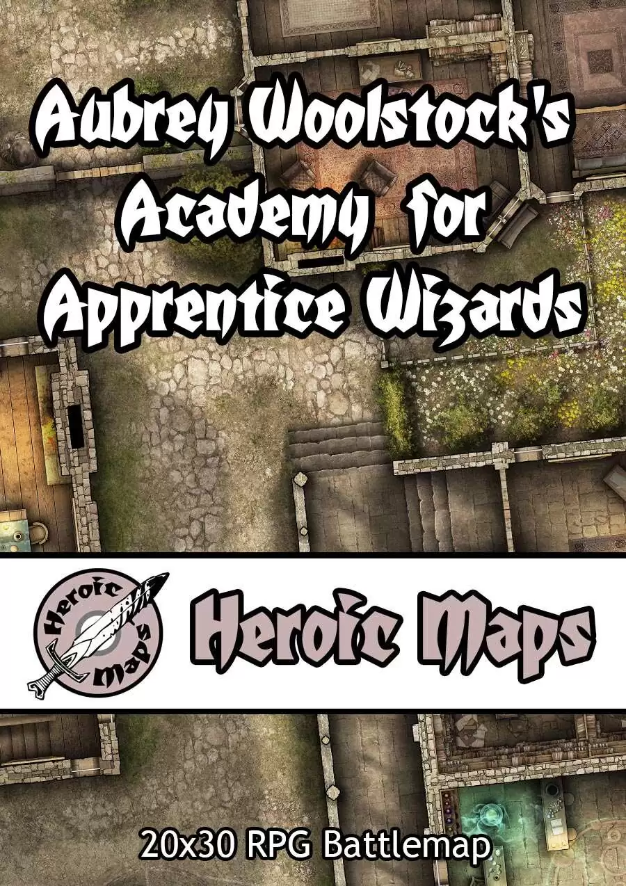 Heroic Maps - Aubrey Woolstock's Academy for Apprentice Wizards ...