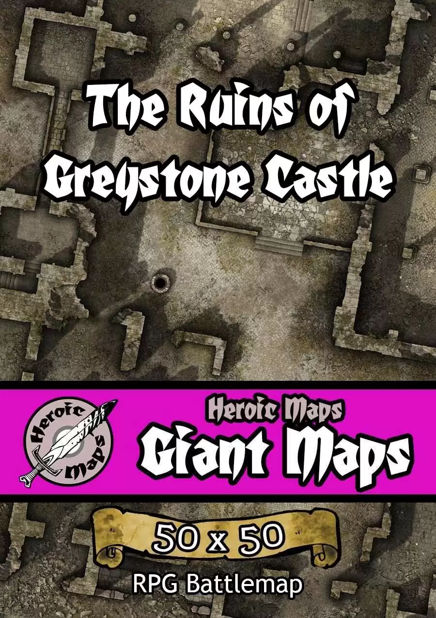 Heroic Maps - Giant Maps: The Ruins of Greystone Castle - Heroic Maps ...