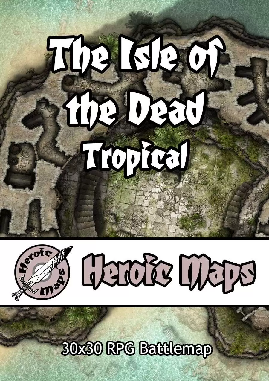Heroic Maps - The Isle of the Dead - Tropical - Heroic Maps | Dungeons ...