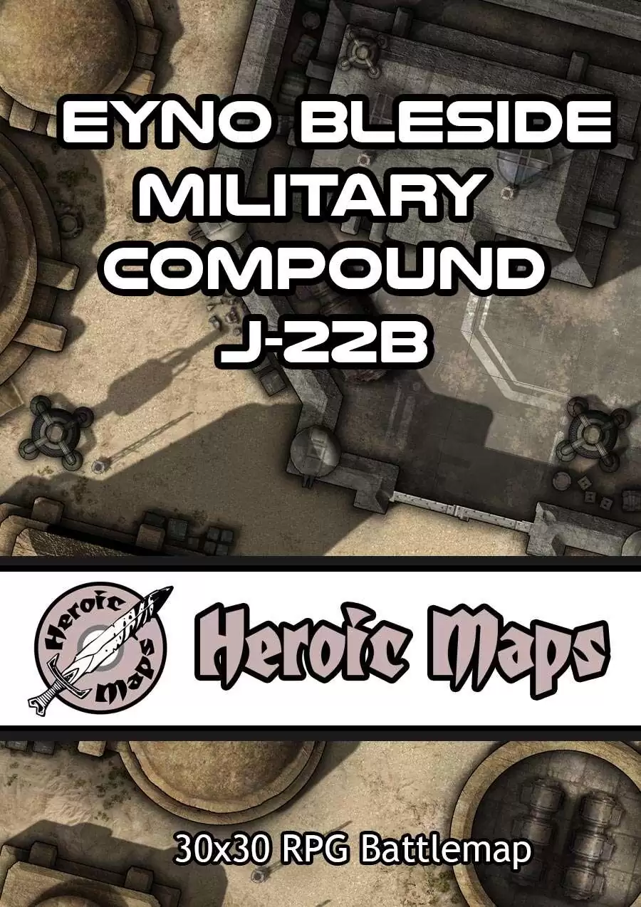 Heroic Maps - Eyno Bleside Military Compound J-22b - Heroic Maps ...