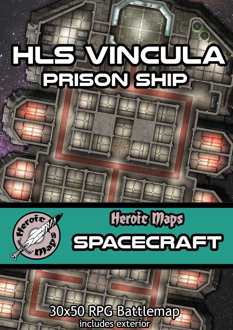 Heroic Maps - Spacecraft: HLS Vincula - Prison Ship - Heroic Maps | Sci ...