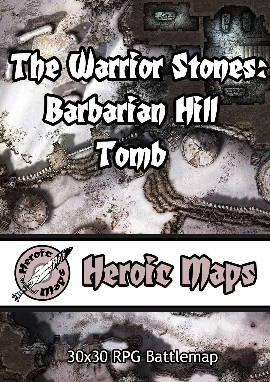 Heroic Maps - The Warrior Stones: Barbarian Hill Tomb - Heroic Maps | Caverns & Tunnels ...
