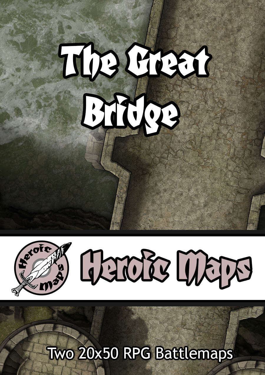 Heroic Maps - The Great Bridge - Heroic Maps | Buildings | Ruins ...
