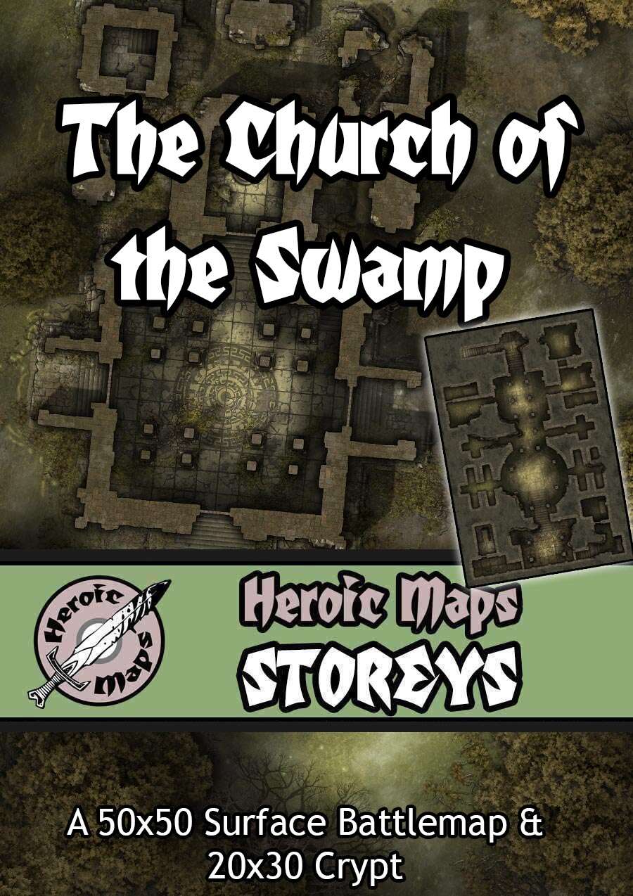 Heroic Maps - Storeys: The Church of the Swamp - Heroic Maps ...